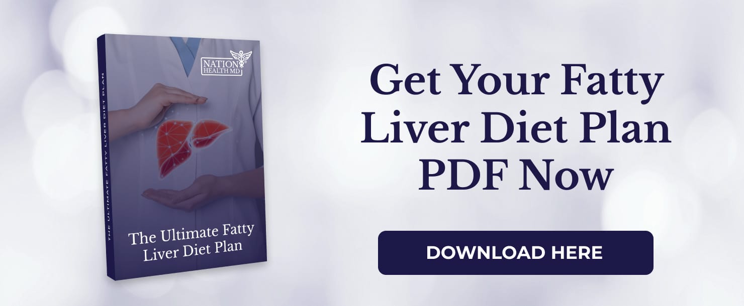 The Ultimate Fatty Liver Diet Plan (Free PDF Download) | Nation Health MD